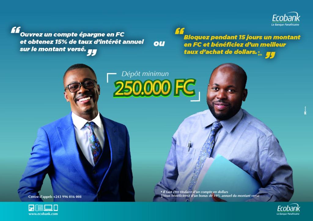 RDC : Ecobank incite les congolais à ouvrir des comptes épargnes en ...